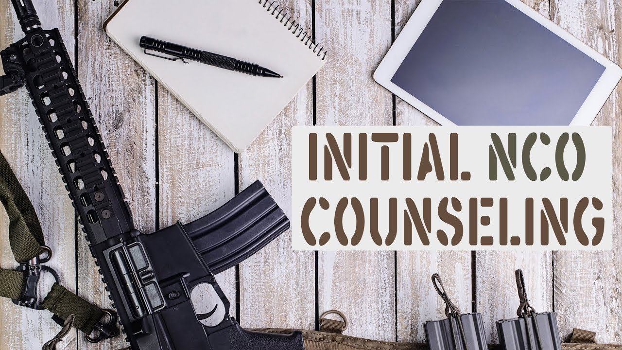 How to Complete Initial NCO Counseling Form | RallyPoint