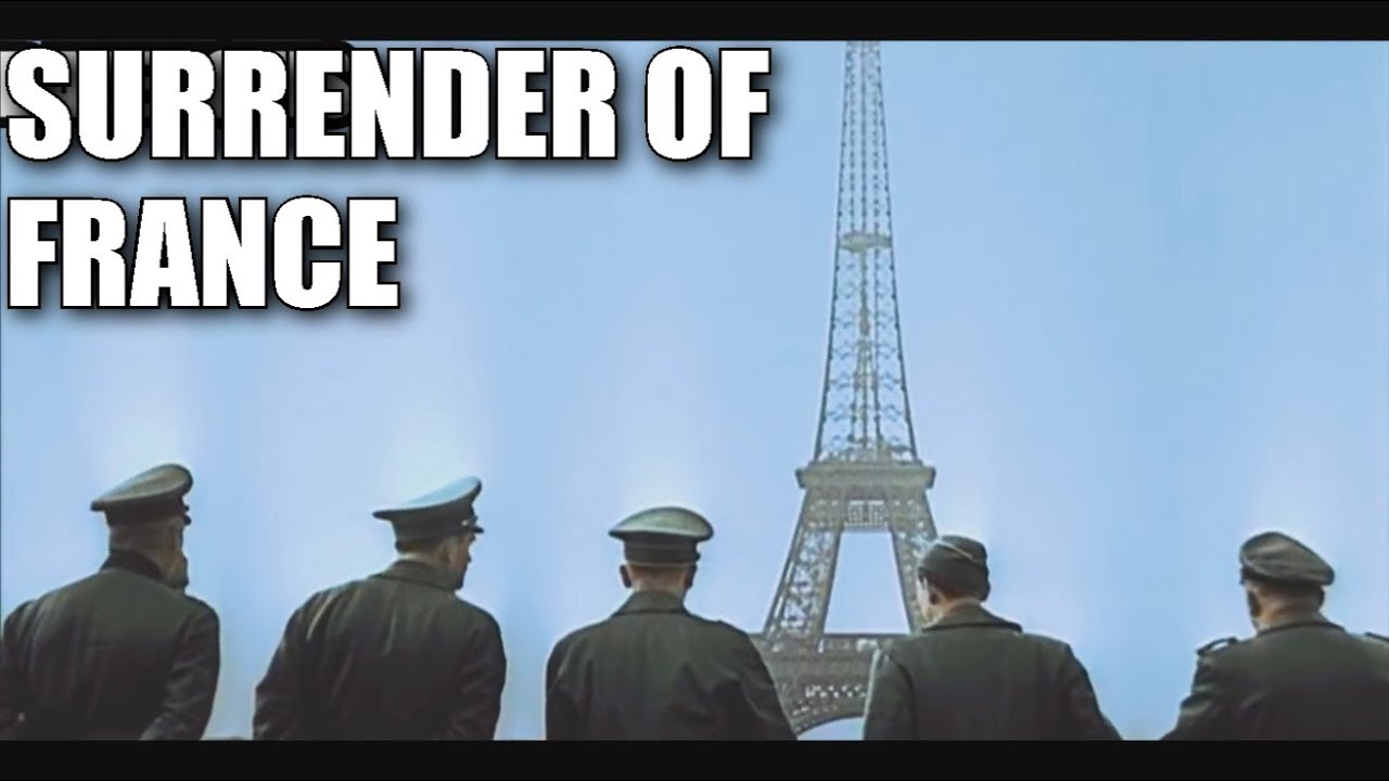 The Surrender of France - 1940 [HD COLOUR] | RallyPoint