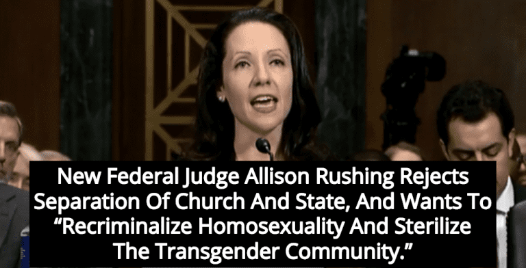 Senate Confirms Dangerous Religious Extremist Allison Rushing As ...