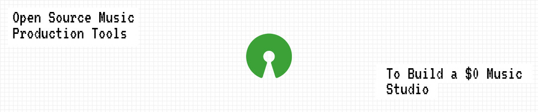 Massive List of 70+ Open Source Music Production Tools | RallyPoint