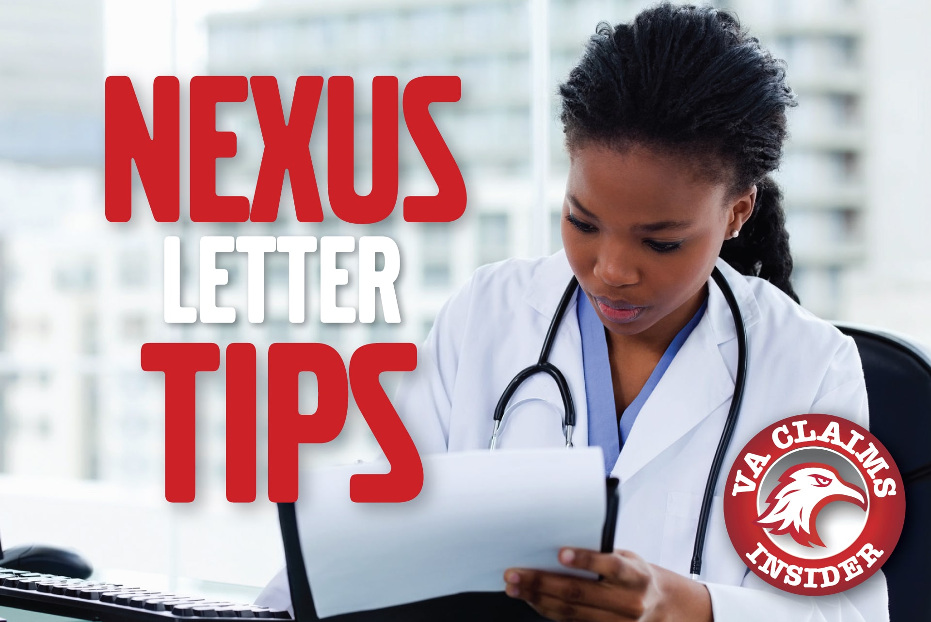 VA Nexus Letter Tips – The Art and Science of a Credible Nexus Letter ...