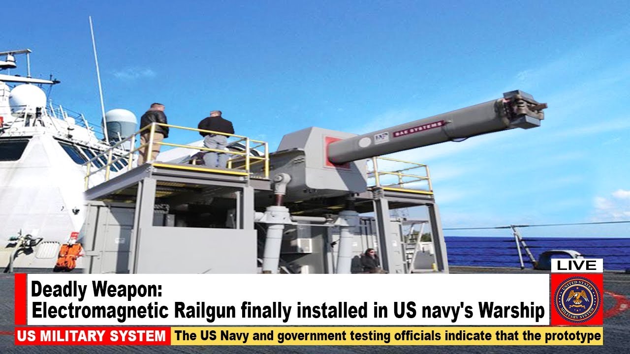 Deadly Weapon: Electromagnetic Railgun Finally installed in the US Navy ...