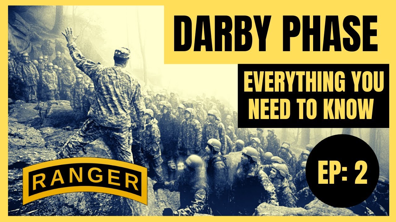 Darby Phase at Ranger School | Everything You Need to Know | RallyPoint