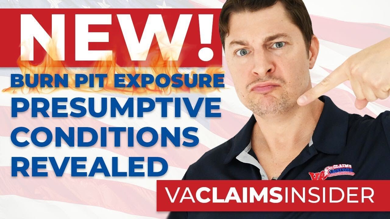 Burn Pit Exposure Presumptive Conditions Revealed Burn Pit VA Burn Pit Exposure Presumptive Conditions Revealed Burn Pit VA