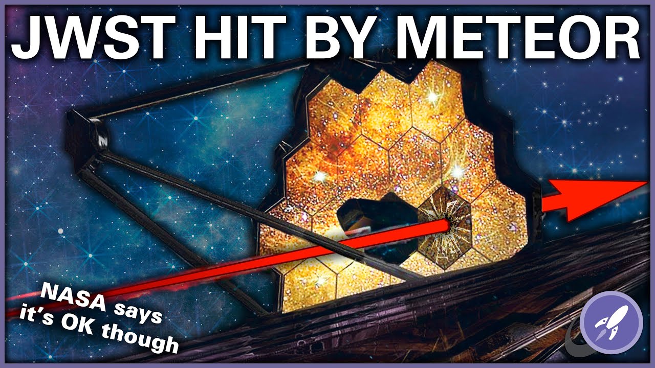 James Webb Mirror Damaged, Comet Interceptor Confirmed, NASA ...