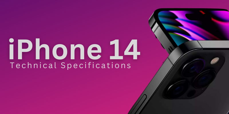 Apple iPhone 14 Series Technical Specifications 2022 | RallyPoint