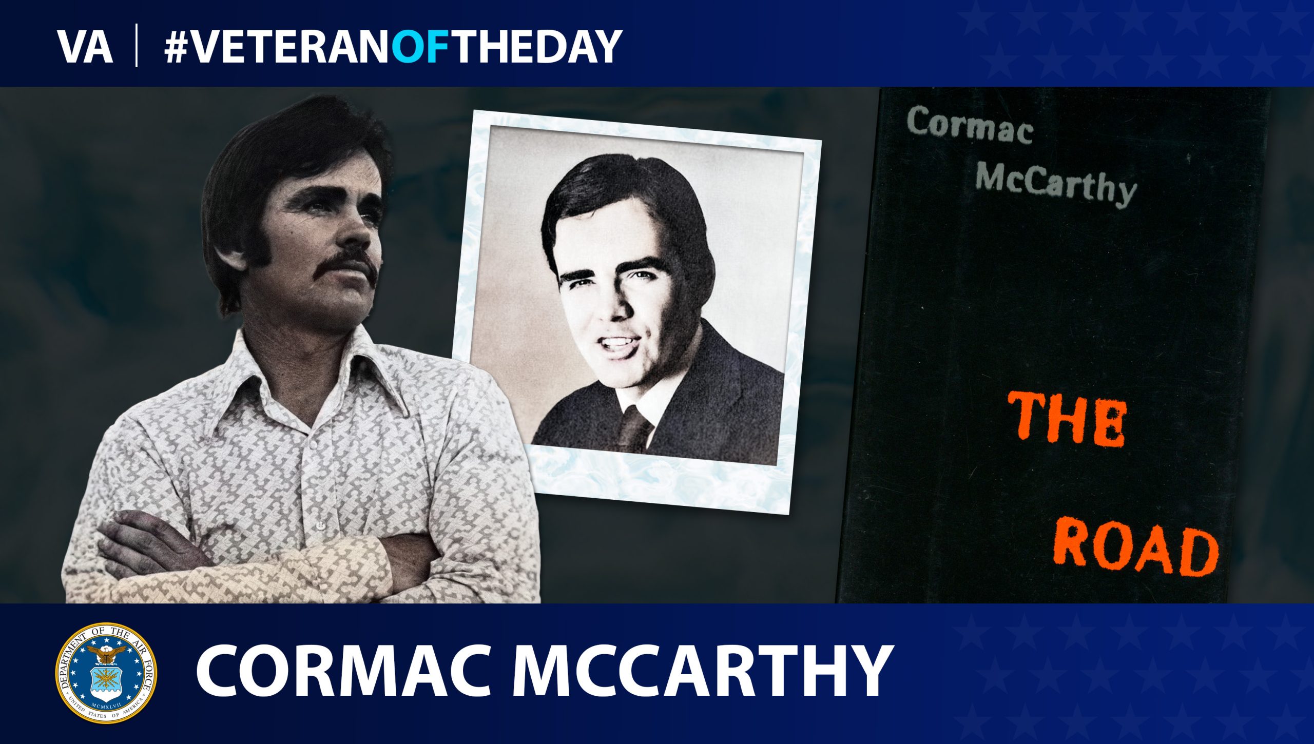 #VeteranOfTheDay Air Force Veteran Cormac McCarthy - VA News | RallyPoint