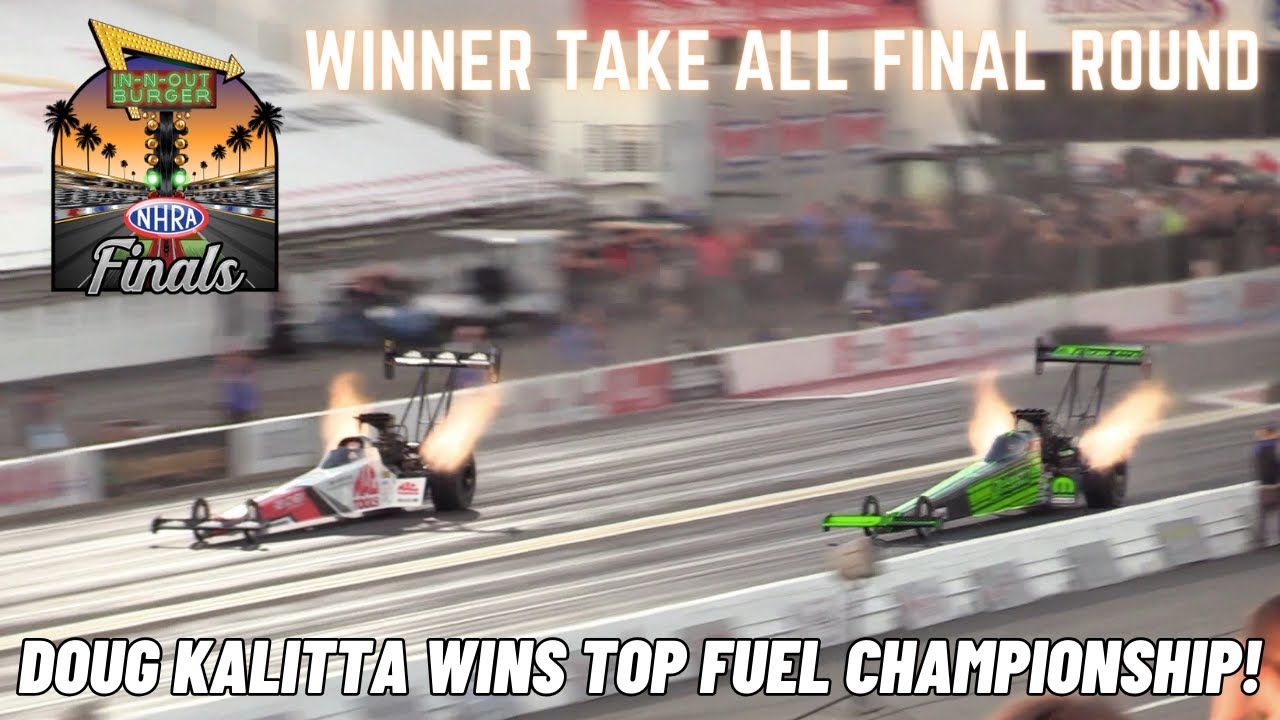 Doug Kalitta Wins 2023 NHRA Top Fuel World Championship | 2023 IN-N-OUT ...