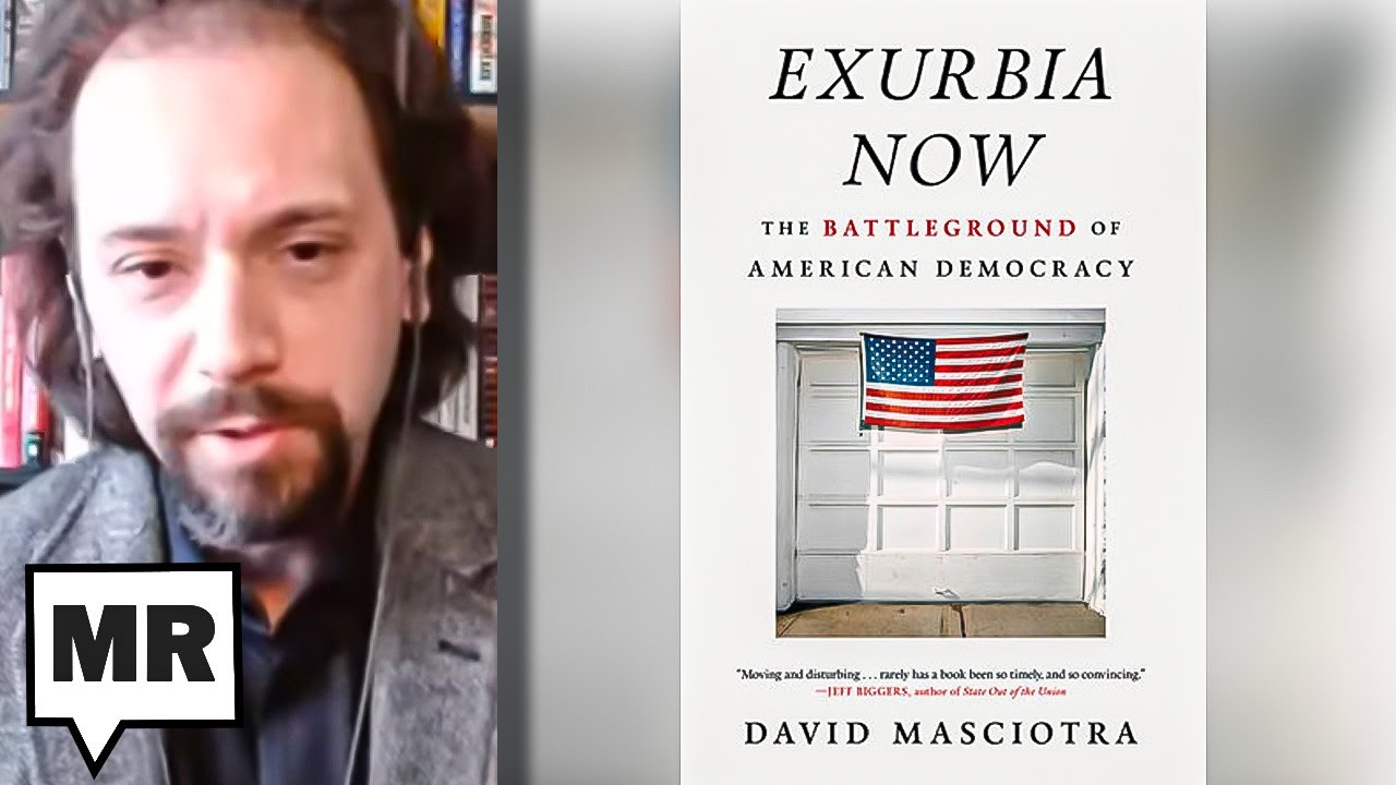 "Exurbia": Democracy's Newest Battleground | David Masciotra | TMR ...