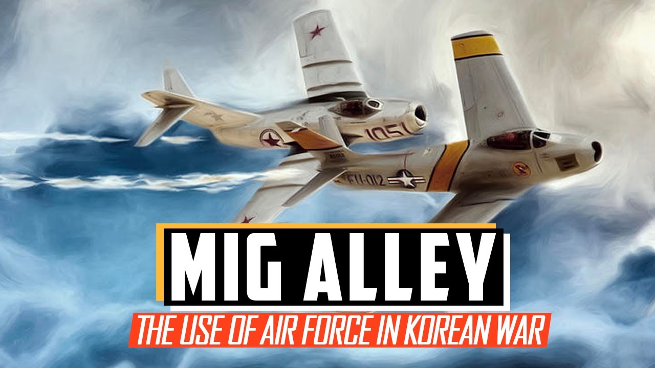 MiG Alley - Air War in Korea - Cold War DOCUMENTARY | RallyPoint