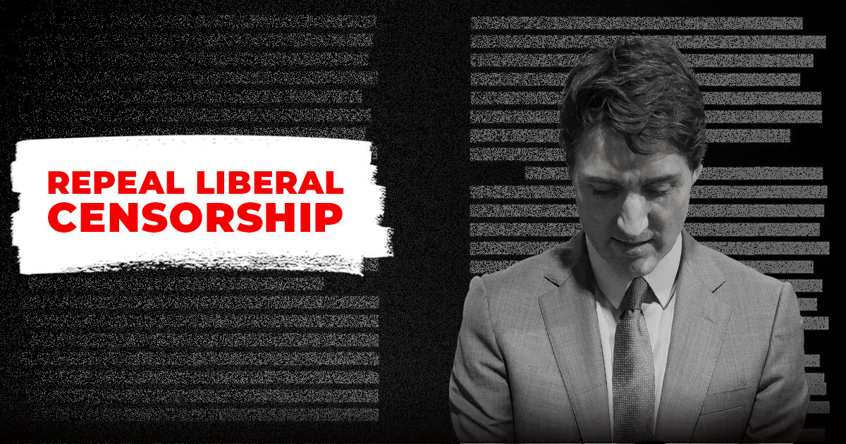 Repeal Liberal Censorship - Conservative Party of Canada | RallyPoint