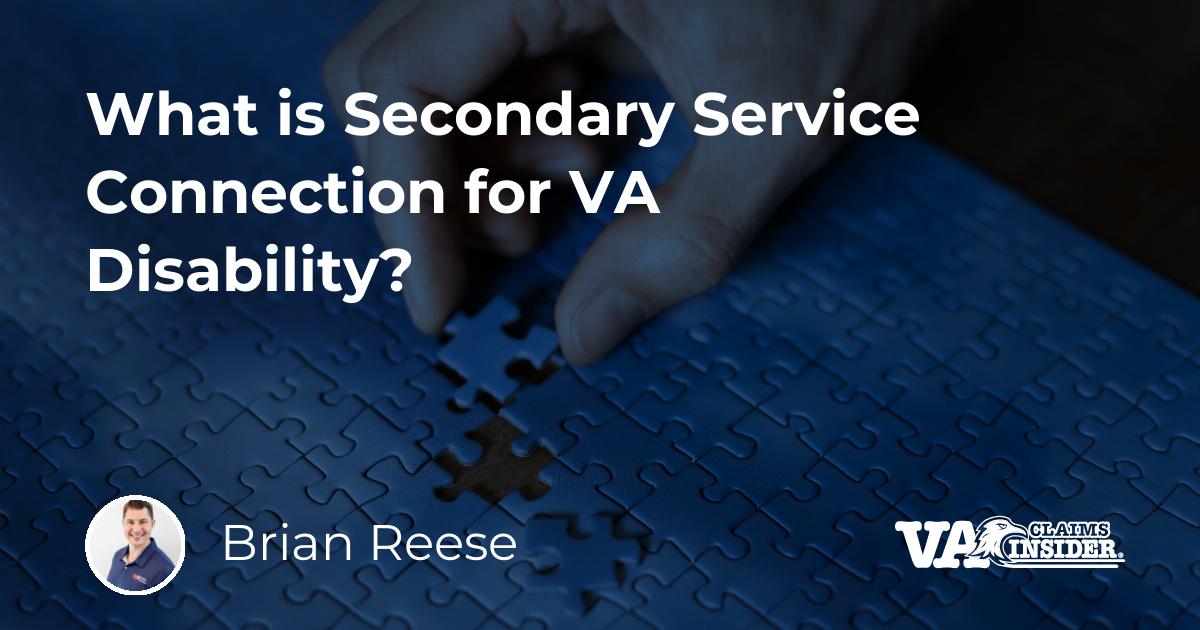 What is Secondary Service Connection for VA Disability? | RallyPoint